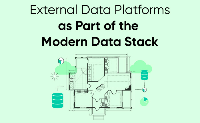 External Data Platforms As Part Of The Modern Data Stack Explorium